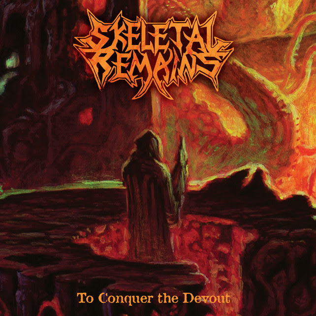 SKELETAL REMAINS publica «To Conquer the Devout», sencillo adelanto de ...